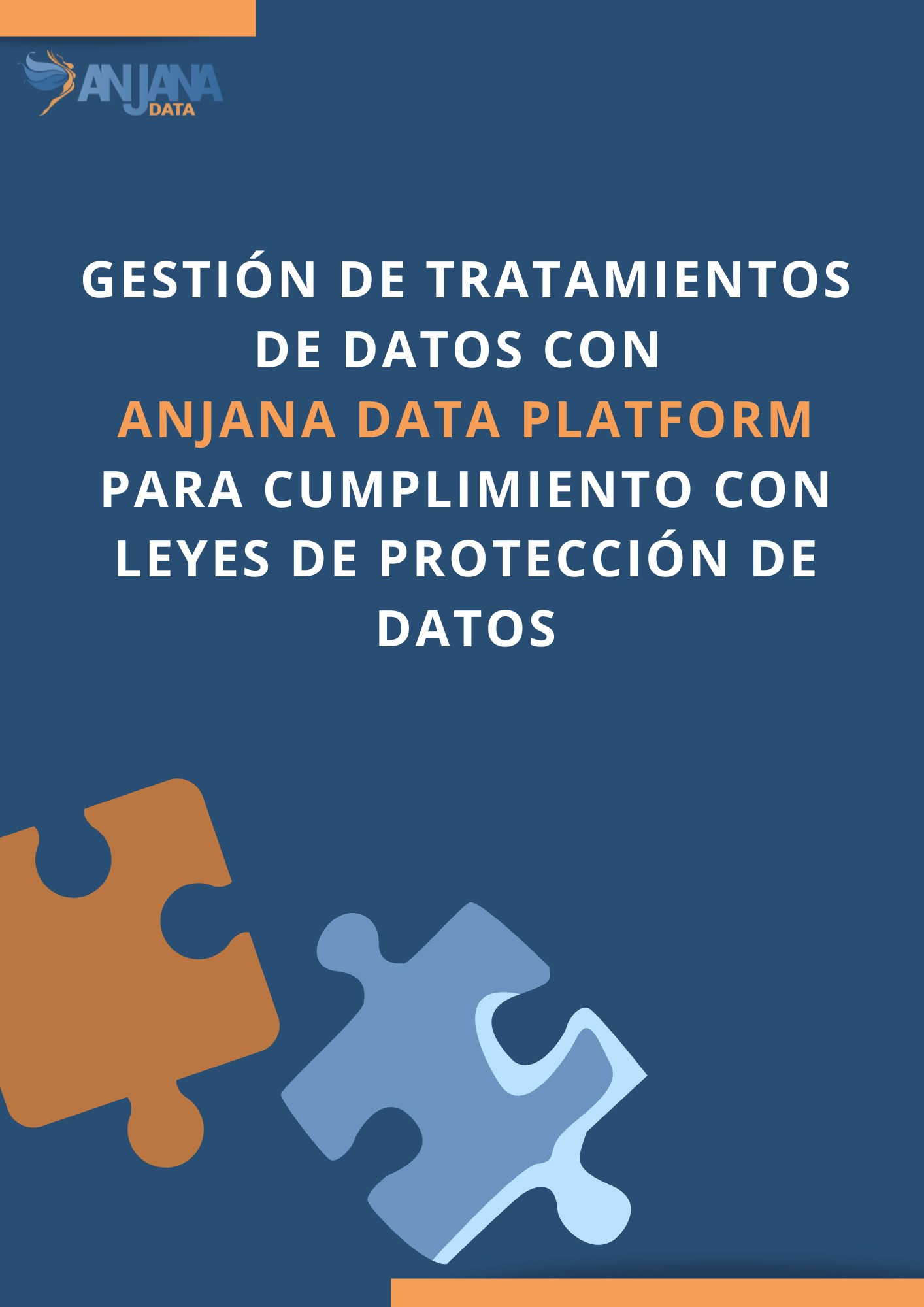 Gestión de Tratamientos de datos con Anjana Data Platform para ...